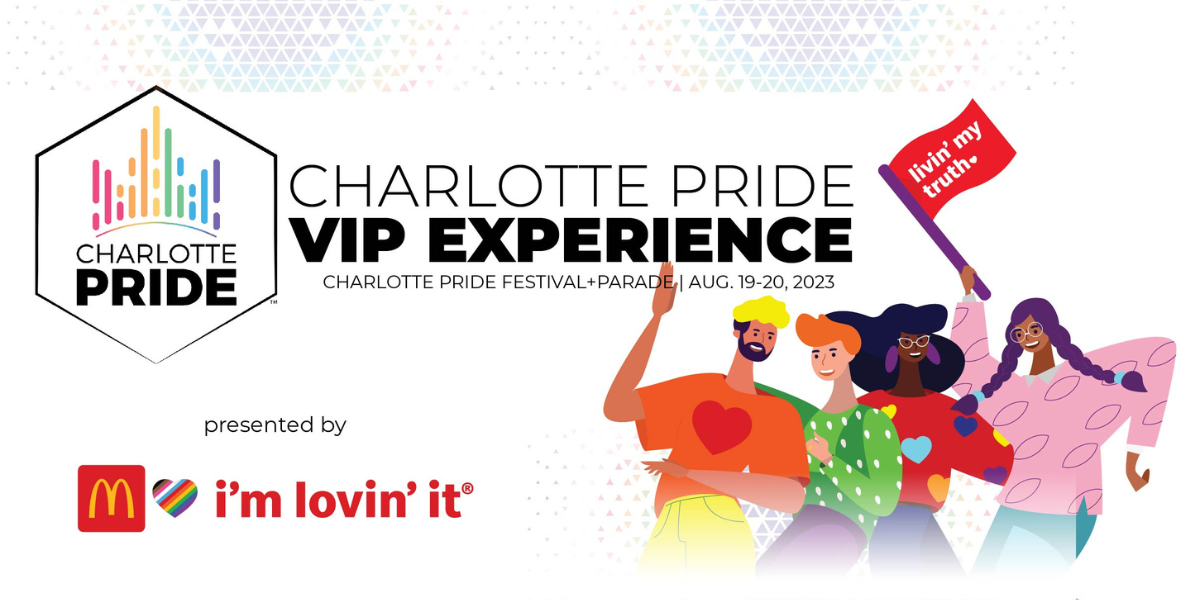 Charlotte Pride VIP Experience - Charlotte Pride